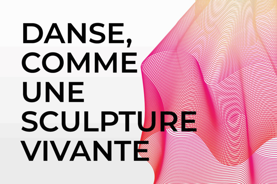 AD FESTIVAL 2025: DANSE, COMME UNE SCULPTURE VIVANTE - Event | Grand ...